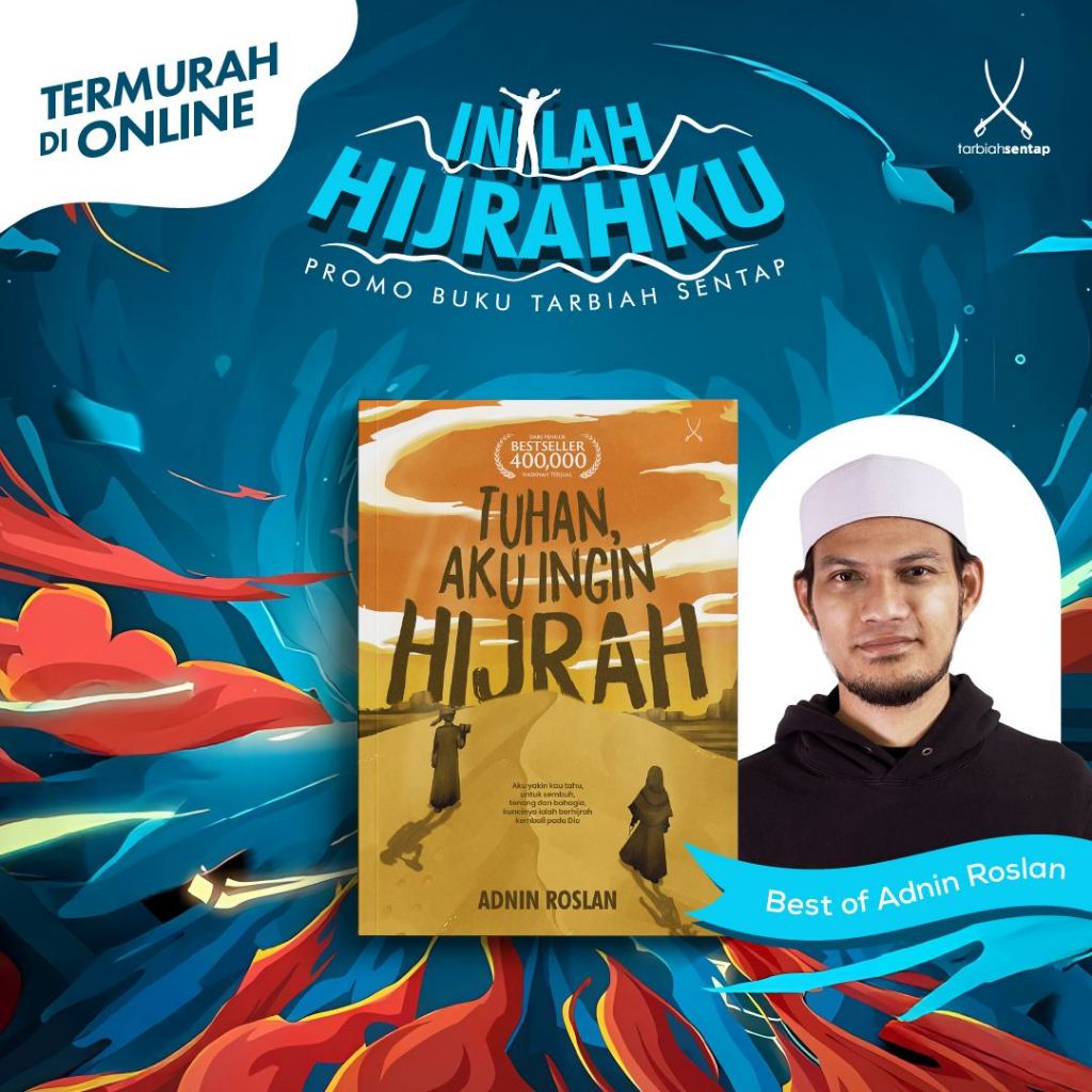 Tuhan, Aku Ingin Hijrah by Adnin Roslan | Shopee Malaysia