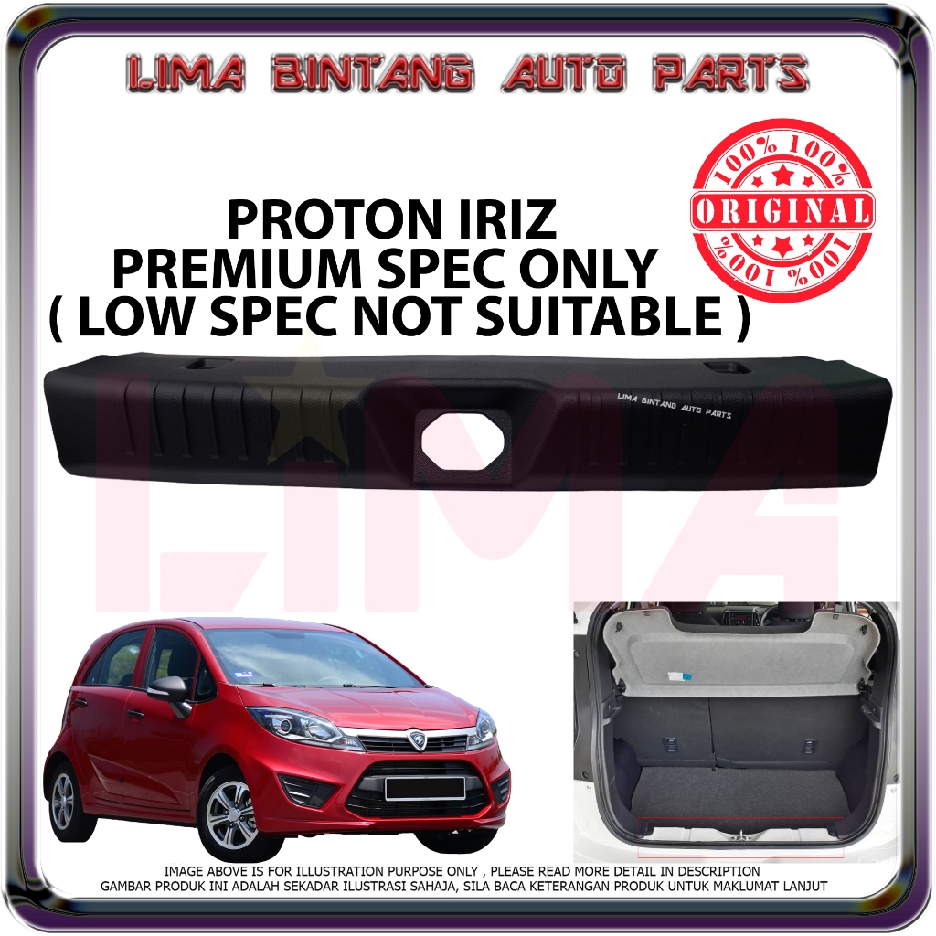 Proton Iriz Premium Specs Rear Bonnet Boot Trunk Trim Cover *Original ...