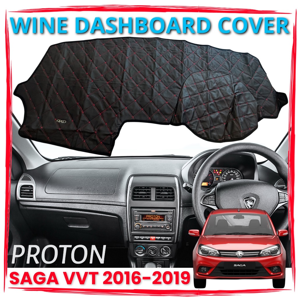 Dashboard Cover Proton SAGA VVT 2016-2019 DAD non slip wine series ...