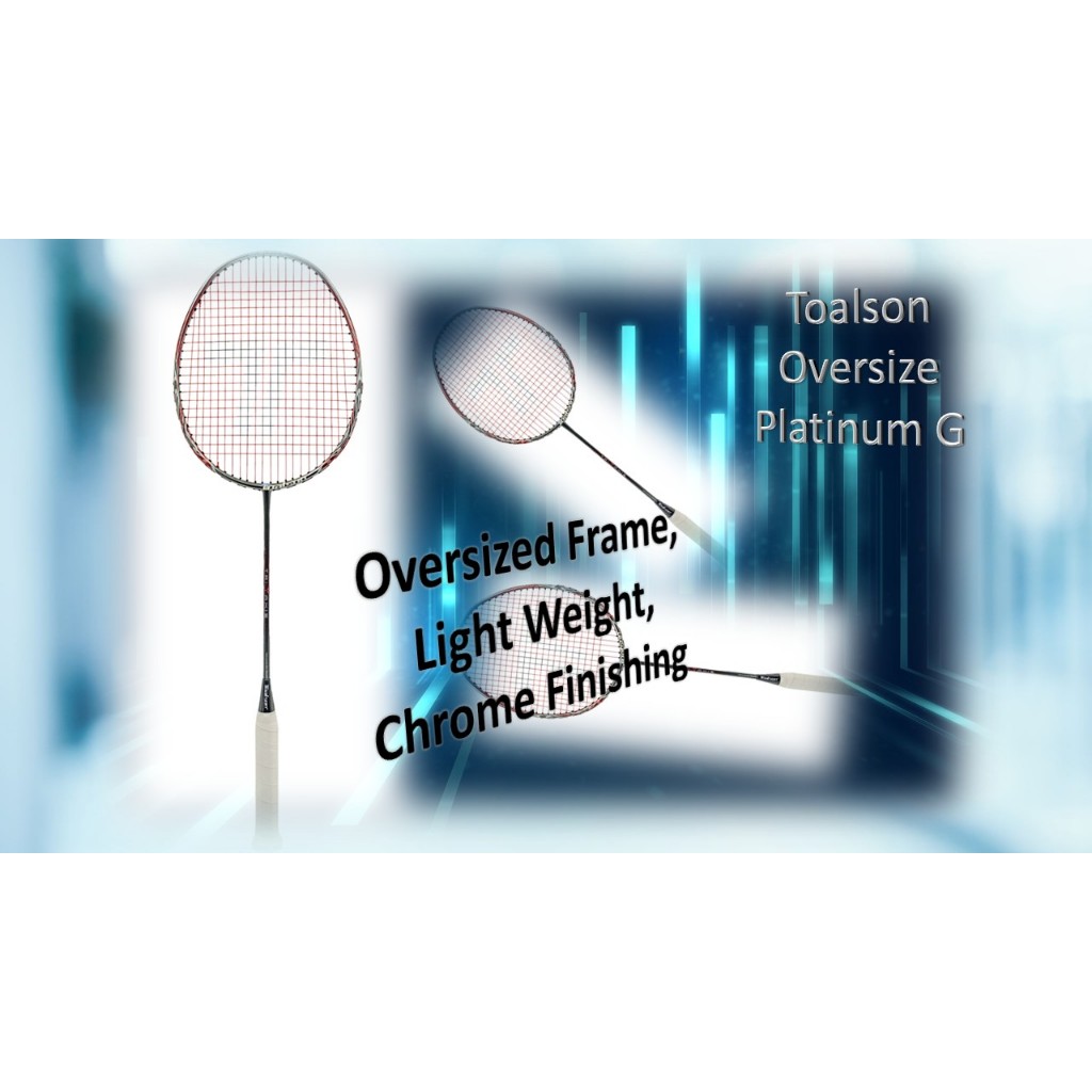 Toalson Japan Oversize Platinum G (Wide Frame) Badminton Racket ...