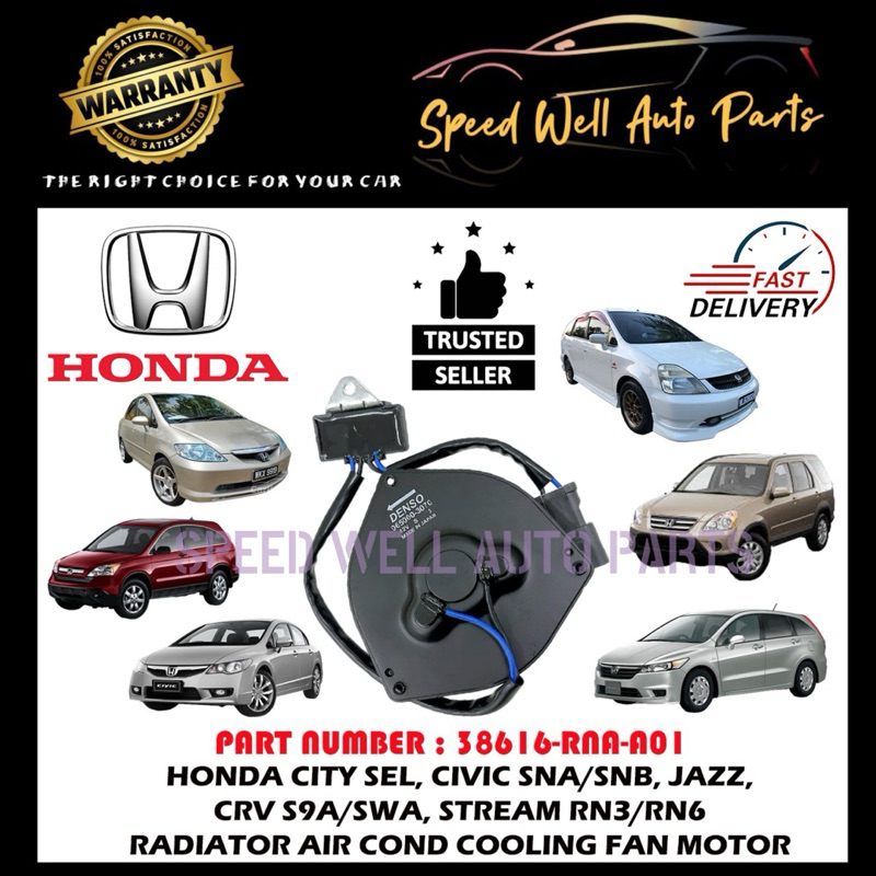 HONDA CITY SEL, CIVIC SNA/SNB, JAZZ, CRV S9A/SWA, STREAM RN3/RN6 (WITH ...