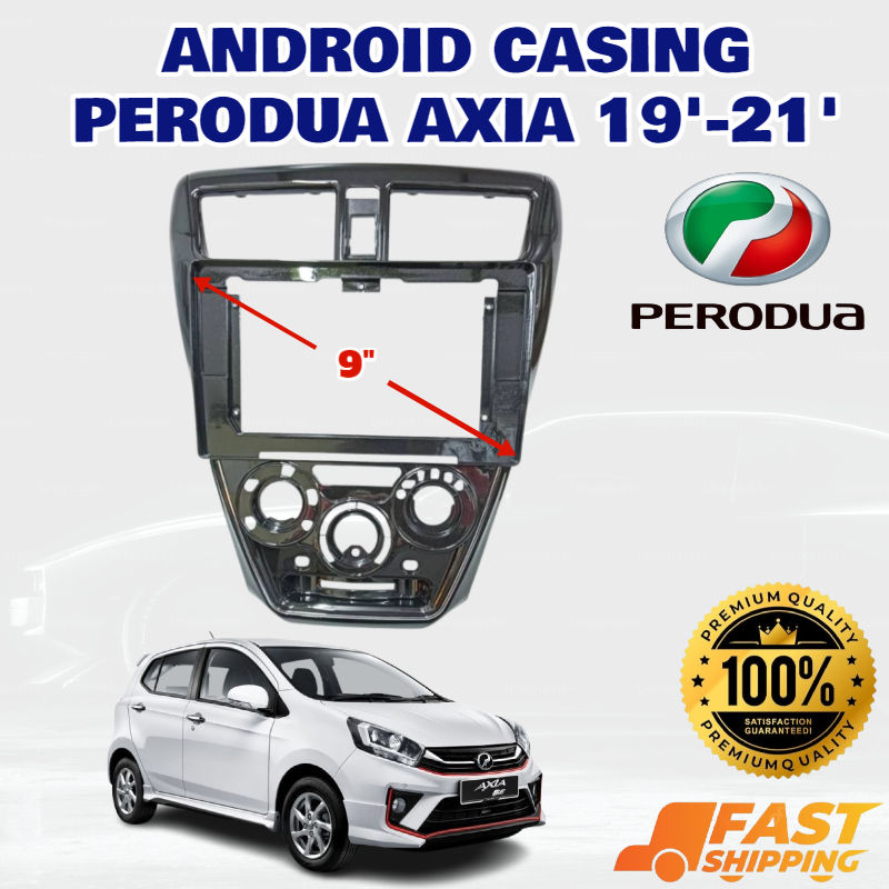 Perodua Axia 2019-2021 Android Casing 9" with Player Socket | Shopee ...