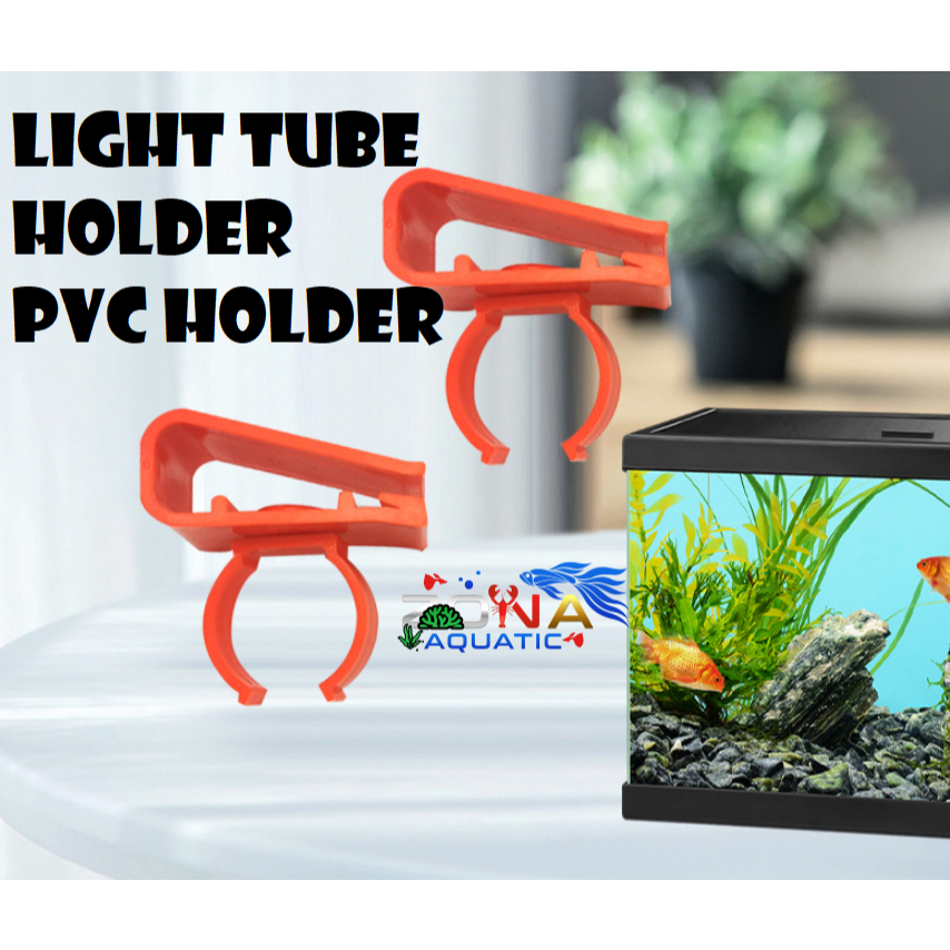 READY STOCK | AQUARIUM LED LIGHT CLIP | LIGHT TUBE HOLDER | PVC PIPE ...