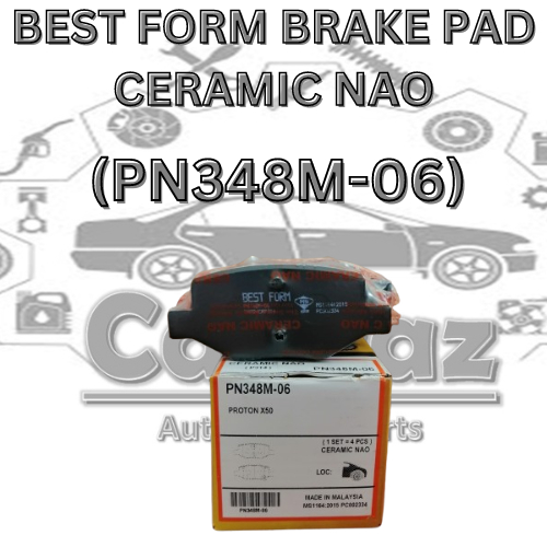 BEST FORM DISC BRAKE PAD CERAMIC NAO (PN348M-06) PROTON X50 REAR (1 SET ...