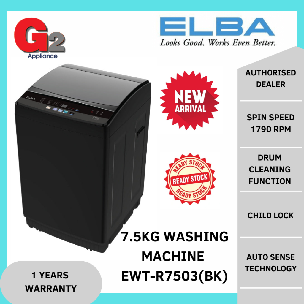 ELBA [NEW RRIVALS] 7.5KG TOP LOADING FULLY AUTOMATIC WASHING MACHINE EWT-R7503(BK)-ELBA WARRANTY ...