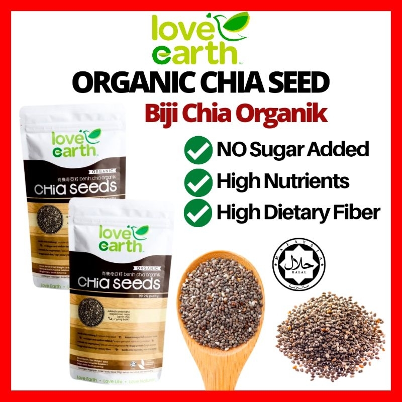 LOVE EARTH Organic Chia Seed Halal Biji Chia Seed Organic Halal Weight ...
