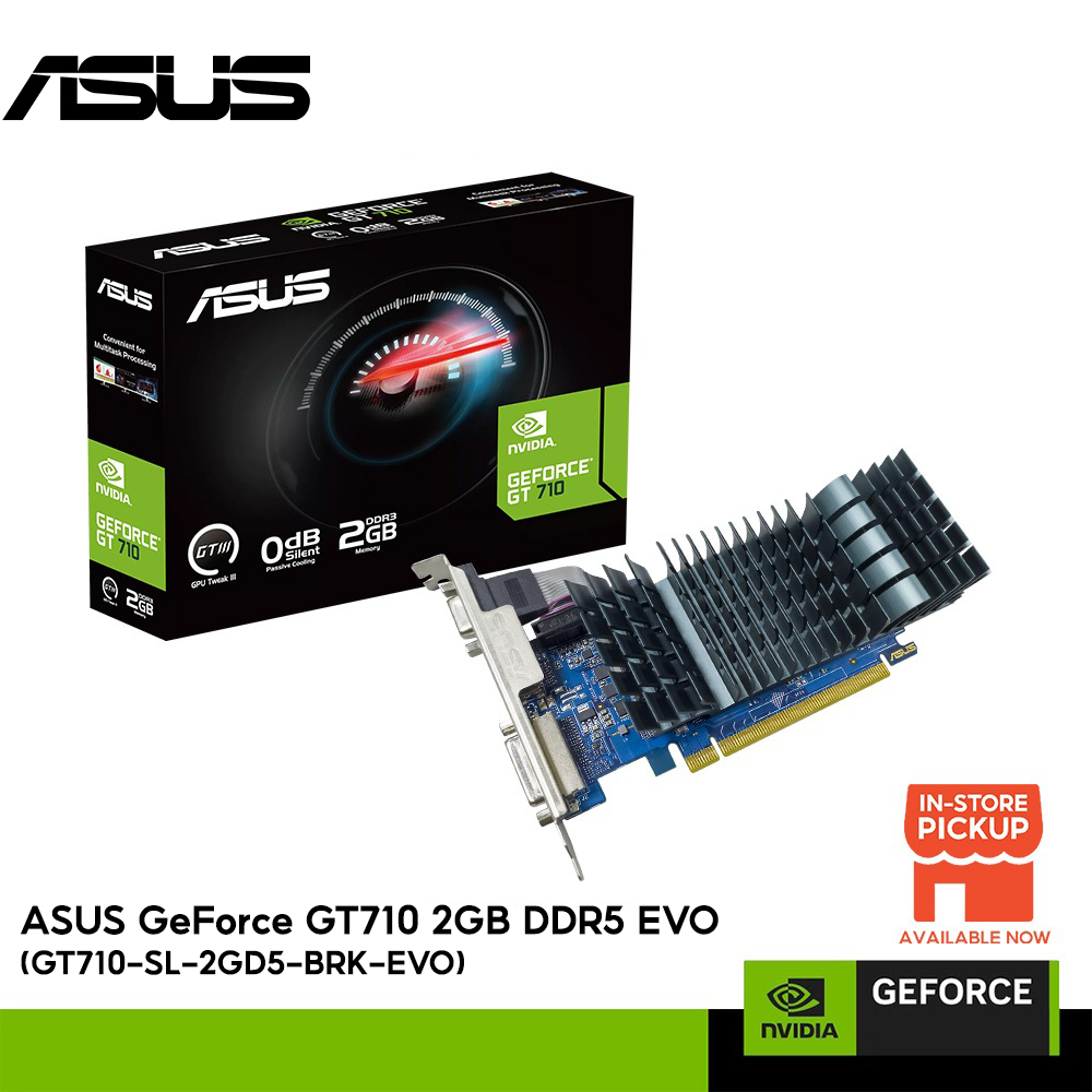 ASUS GEFORCE GT710 2GB DDR5 EVO ( GT710-SL-2GD5-BRK-EVO ) | Shopee Malaysia