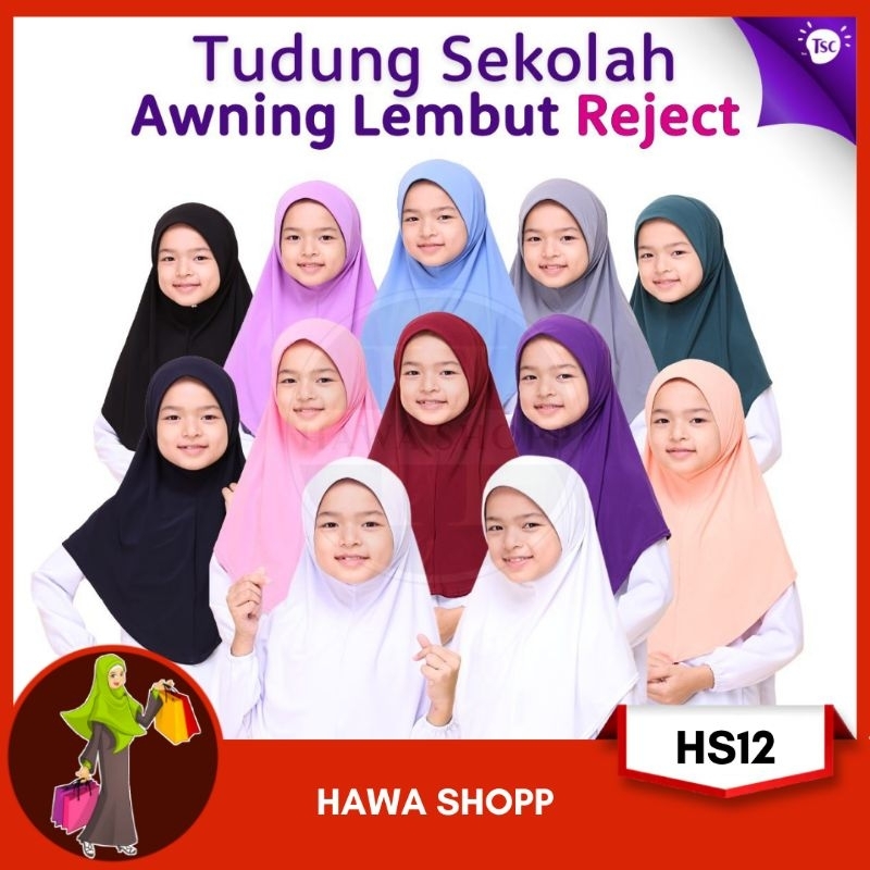 TUDUNG SI COMEL | (Factory Reject) SET A - TUDUNG SEKOLAH AWNING LEMBUT ...