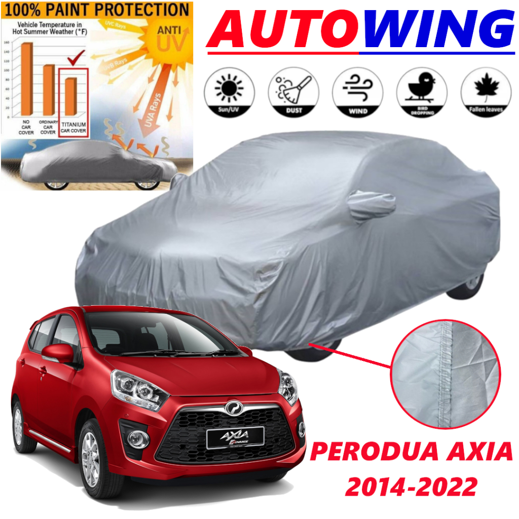 AutoWing Perodua Axia Full Car Cover Body UV Sun Light Protection Kain ...