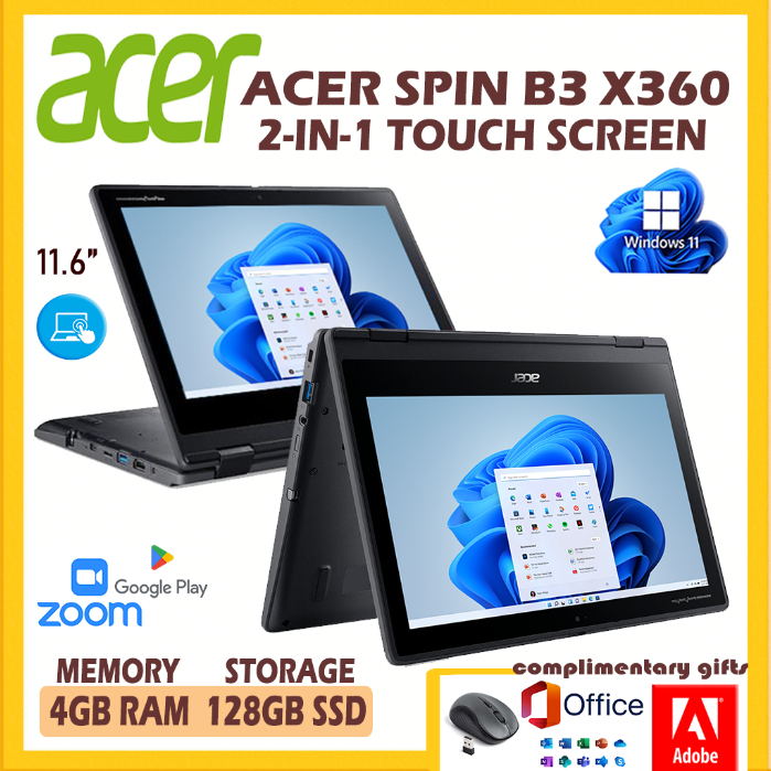 ACER SPIN B3 X360 2-IN-1 TOUCHSCREEN FLIP 360° /11.6"INCH DISPLAY / 4GB ...