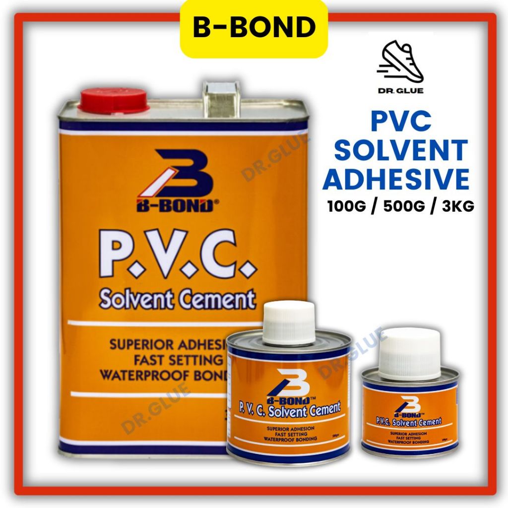 Dr Glue | B-Bond PVC Solvent Cement 100g & 500g PVC Pipe Adhesive Glue ...
