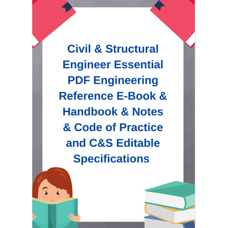 Civil & Structural Engineer Essential PDF Engineering Reference E-Book & Code of Practice & C&S ...