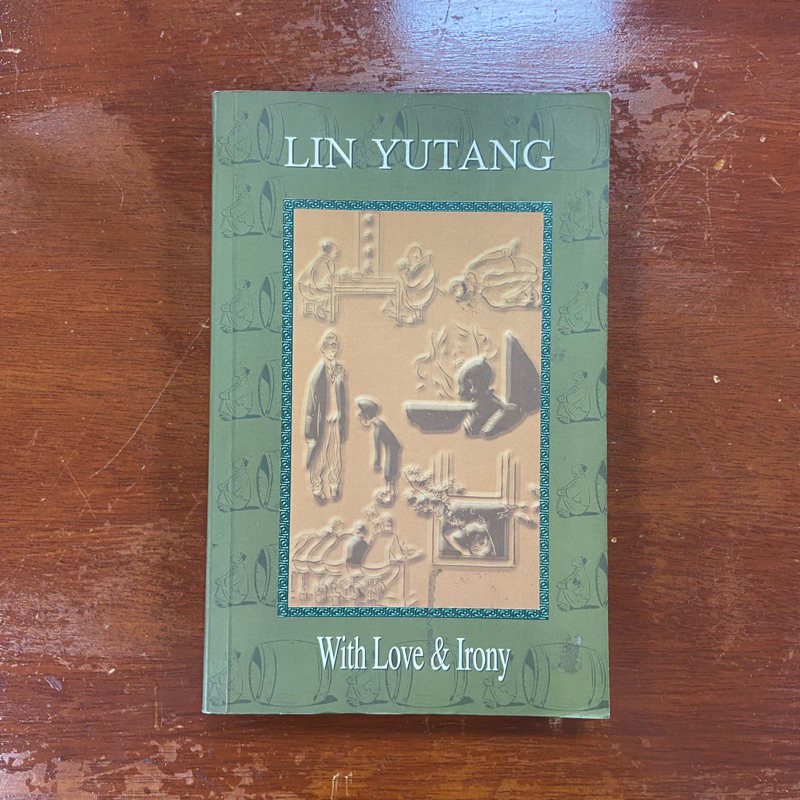 Lin YuTang With Love and Irony Secondhand book / Preloved book | Shopee ...