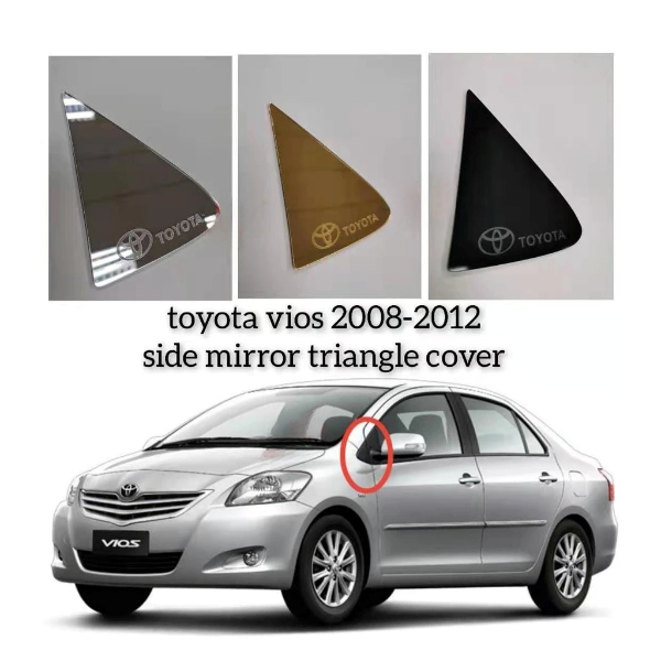 TOYOTA VIOS 08'-12' SIDE MIRROR TRIANGLE COVER/TOYOTA VIOS 03'-07 ...