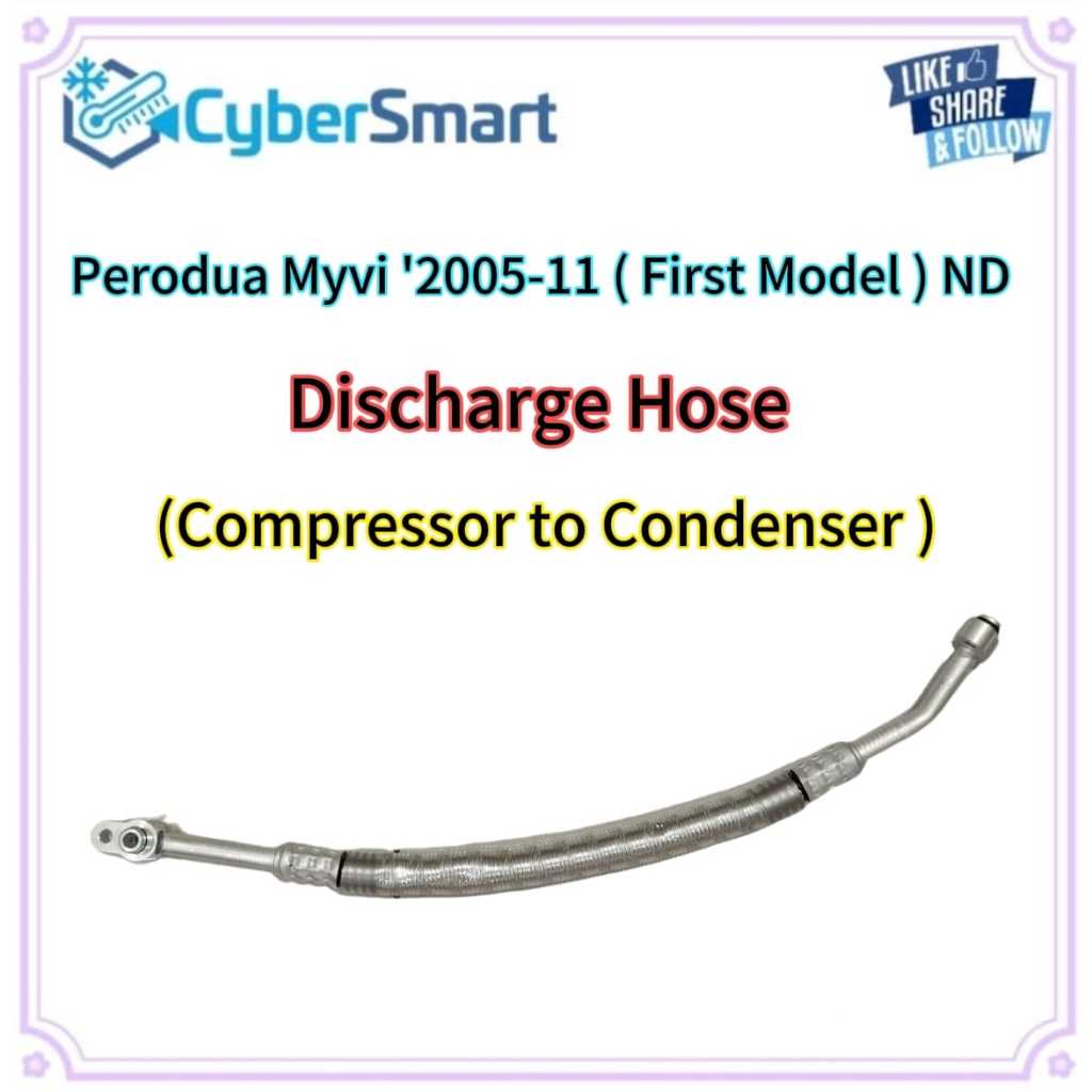 DISCHARGE HOSE PERODUA MYVI 1.3 '2005-'11 (DENSO SYSTEM)-FROM ...