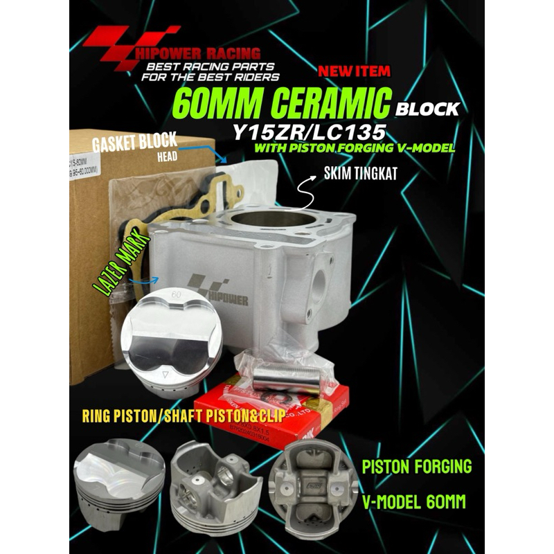 BLOCK CERAMIC Y15 & LC135 ⚠️HI-POWER⚠️ SPEC 60MM ORIGINAL 100% PISTON ...