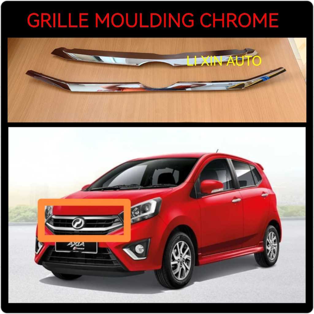 PERODUA AXIA SE 2017 FRONT GRILLE CHROME MOULDING UPPER/LOWER | Shopee ...