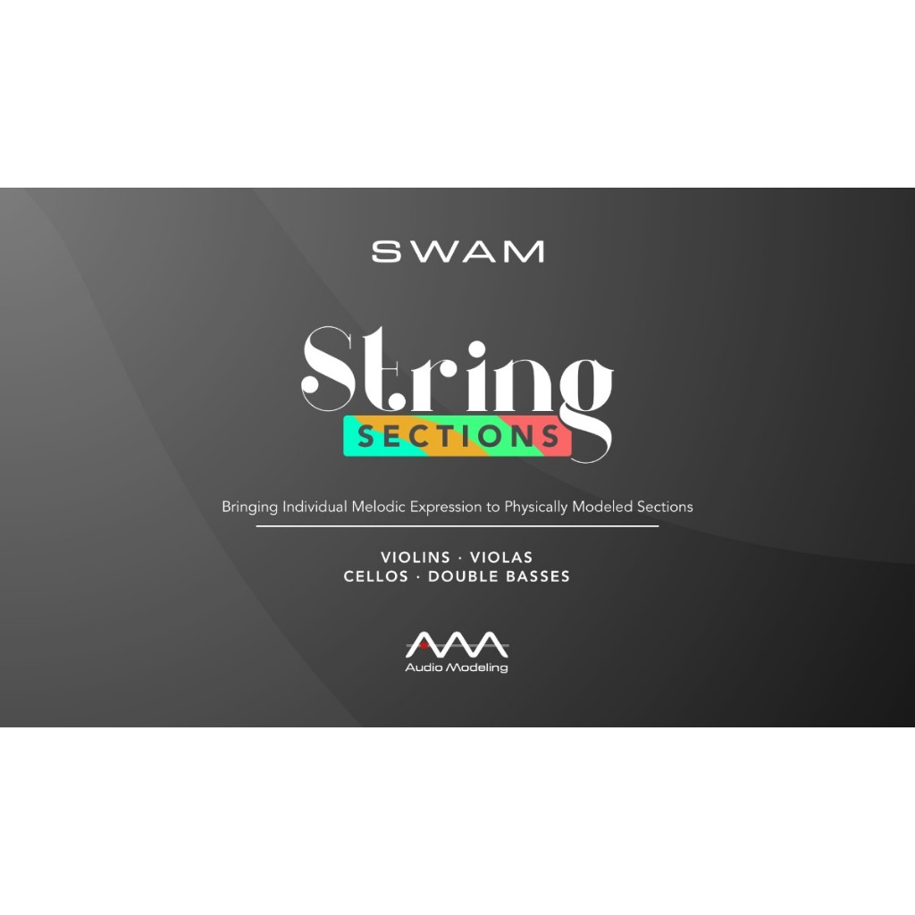 🎹 SWAM String Sections 𝐯𝟏.𝟐.𝟐 (Win) STANDALONE, VSTi, VST3i, AAX x64 🎵 ...