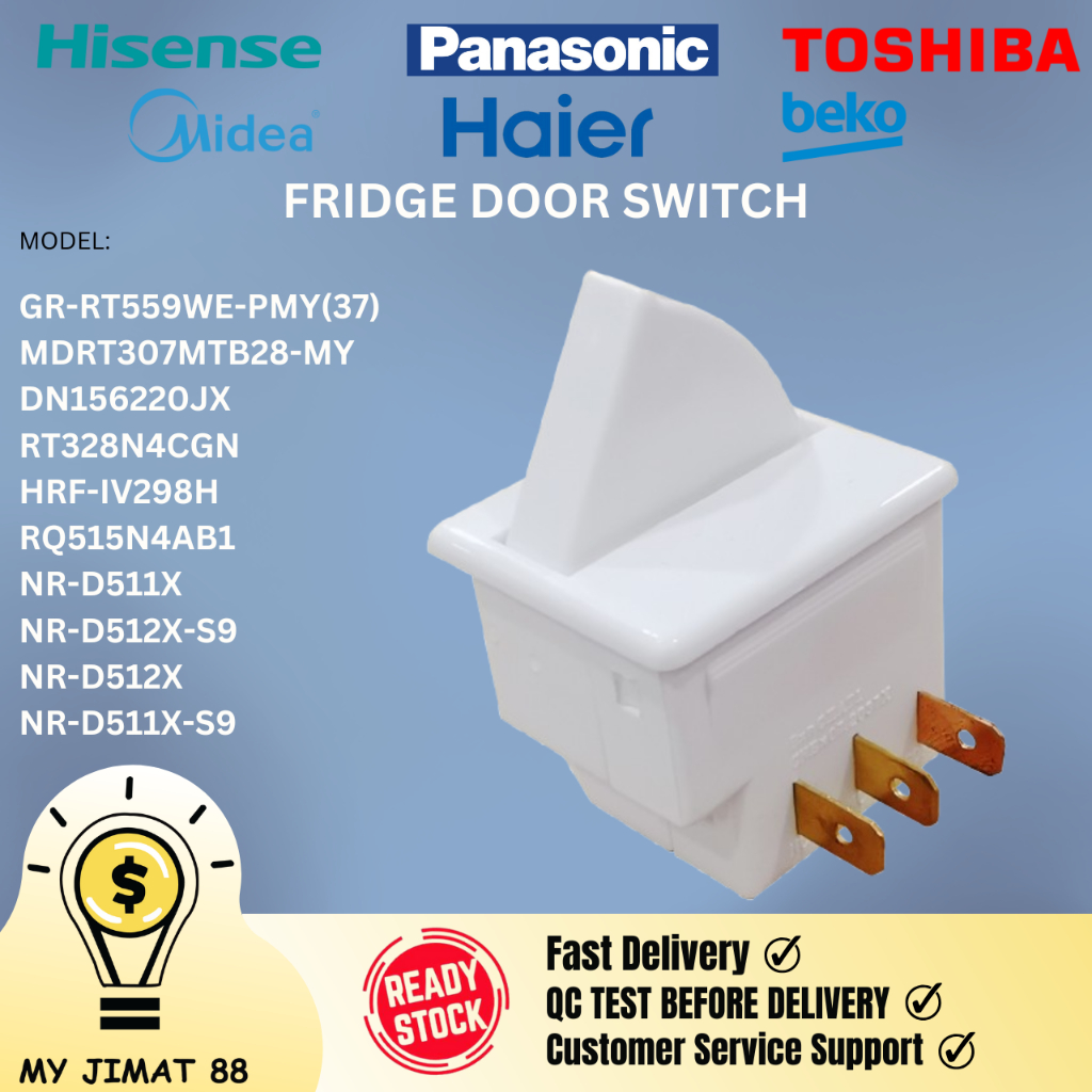 TOSHIBA MIDEA BEKO HISENSE HAIER PANASONIC FRIDGE DOOR SWITCH 3PIN ...