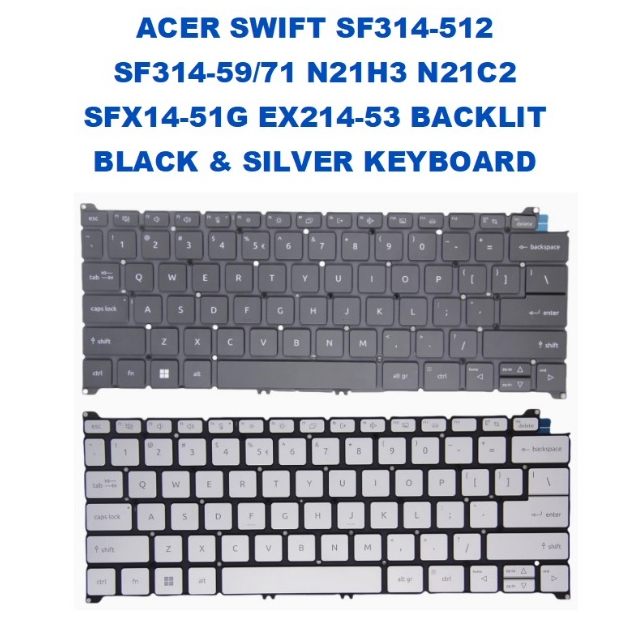 ACER SWIFT SF314-512 SF314-59/71 N21H3 N21C2 SFX14-51G EX214-53 BACKLIT ...