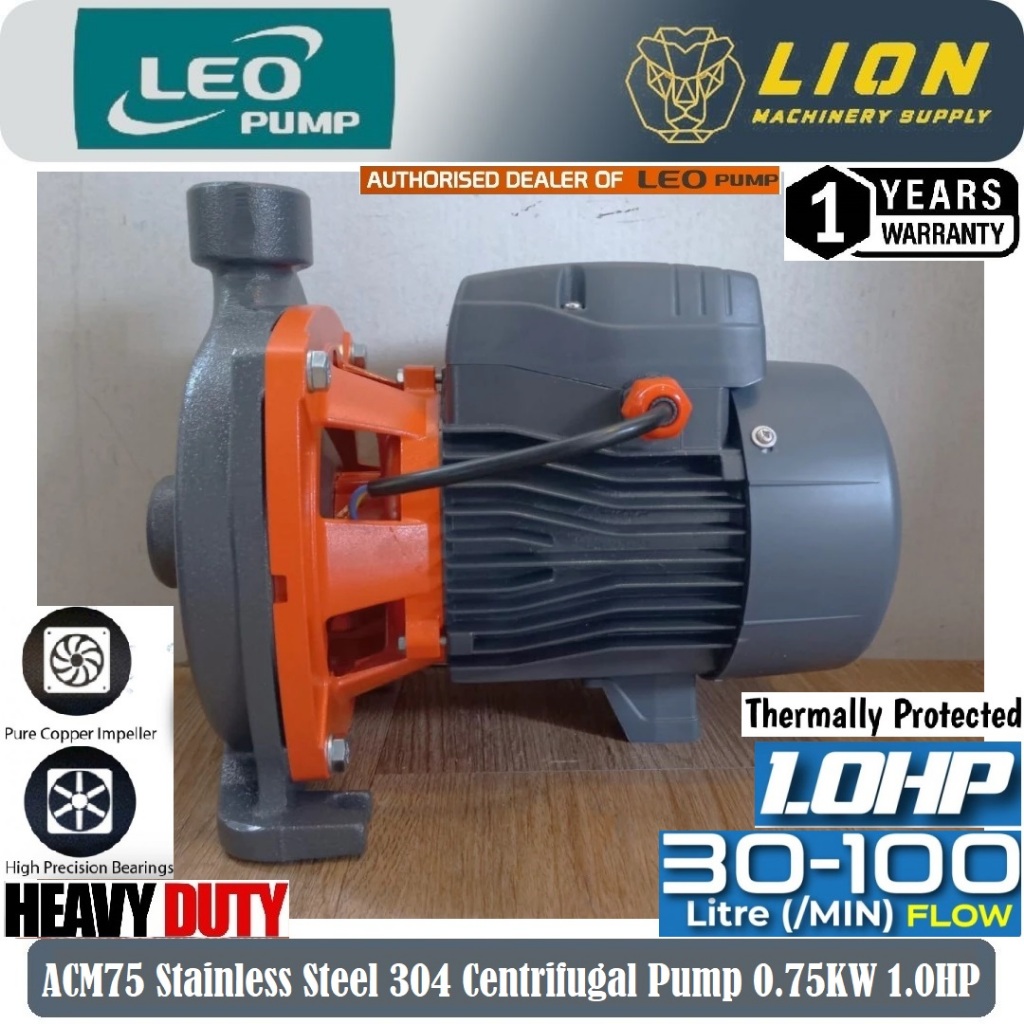 LEO ACM75 Stainless Steel 304 Centrifugal Pump 0.75KW 1.0HP - Original & Heavy Duty - 1 Year ...