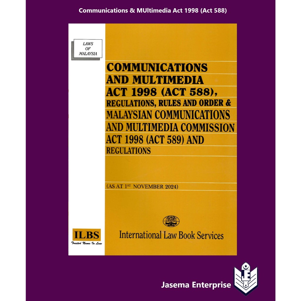 Communications And Multimedia Act 1998 (Act 588) Regulations, Rules ...