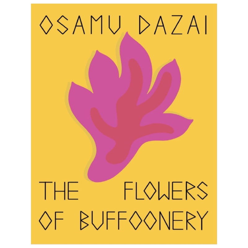 The Flowers Of Buffoonery by Osamu Dazai | Shopee Malaysia