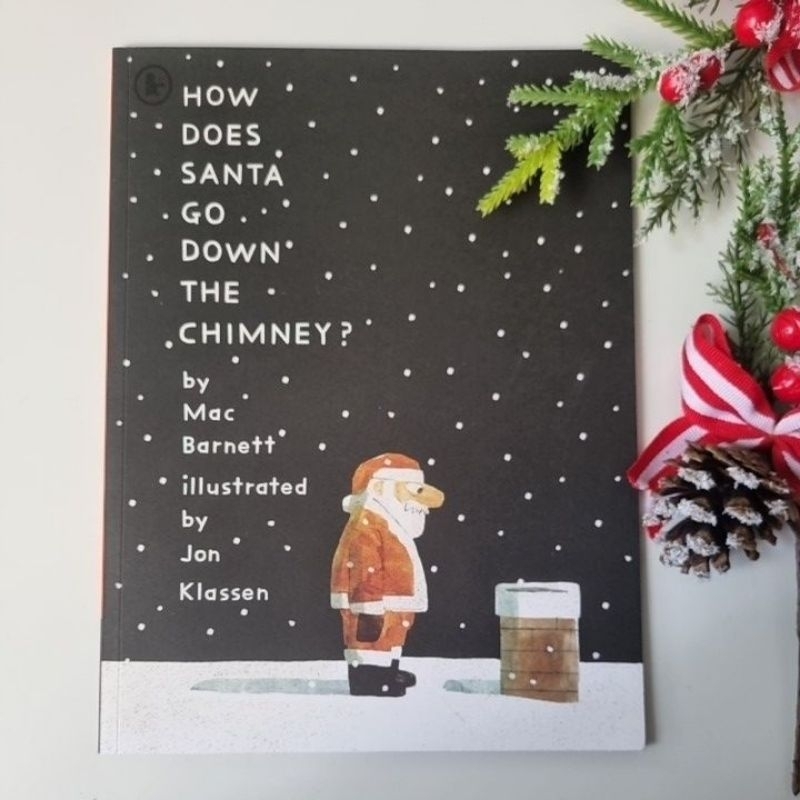 How does Santa Go Down the Chimney? softcover book illustrated by Jon ...