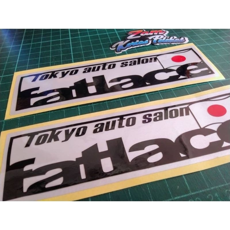 STICKERS FATLACE TOKYO AUTO SALON STICKER CUTTING PANTUL CAHAYA STICKER ...