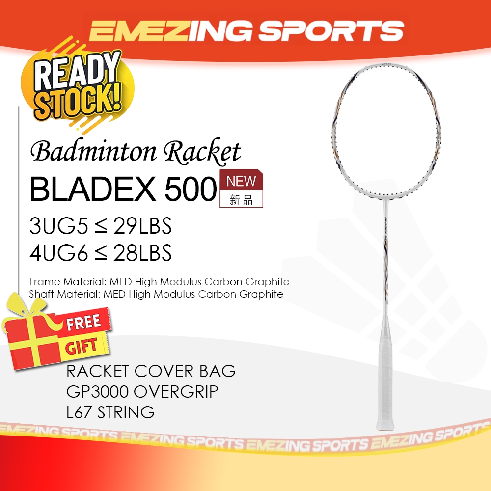 (READY STOCK) Bladex 500 NEW Badminton Racquet Unstrung (Free Grip ...