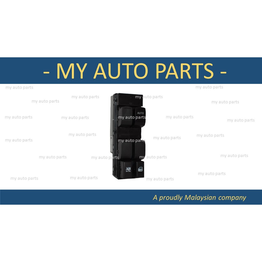 PROTON PERSONA / EXORA POWER WINDOW SWITCH (MAIN)(UNIT) | Shopee Malaysia