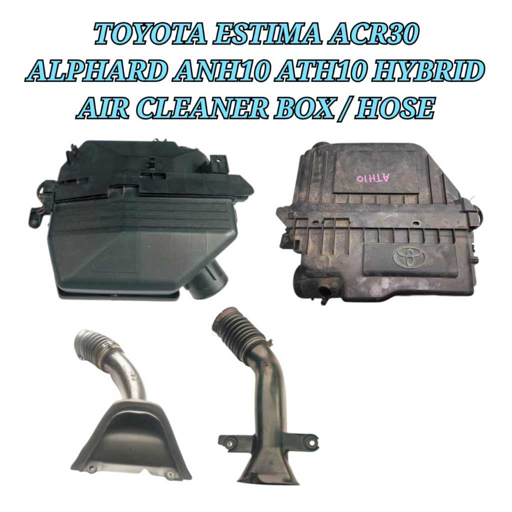 Air Cleaner Box / Hose Toyota Estima ACR30 Alphard ANH10 ATH10 Hybrid Air Cleaner Box / Hose ...