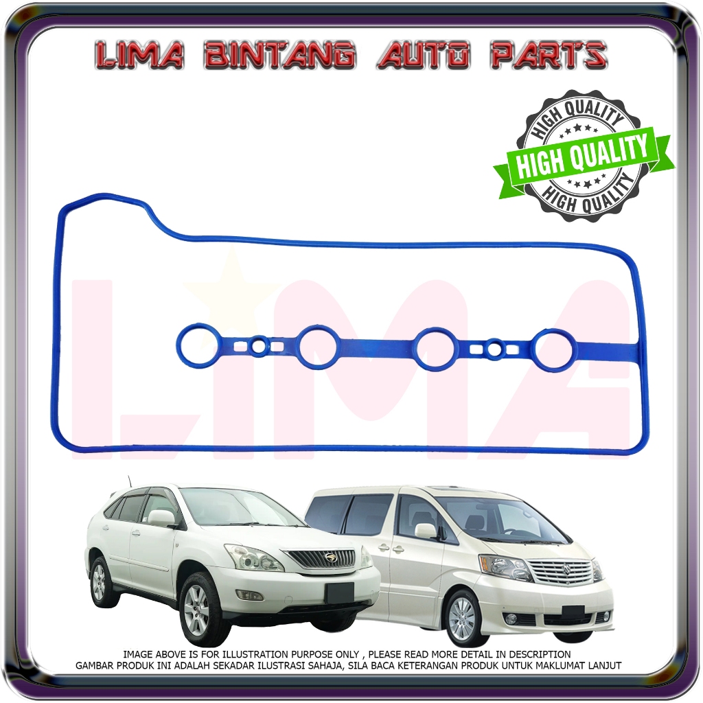 Toyota Alphard ANH10 2.4 , Harrier ACU30 2.4 Valve Cover Gasket ...