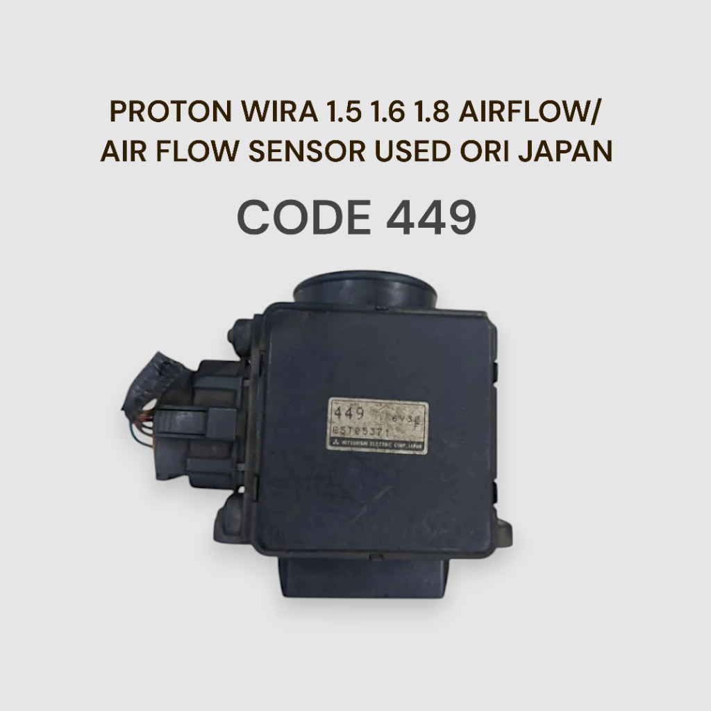 PROTON WIRA 1.5 1.6 1.8 AIRFLOW/AIR FLOW SENSOR CODE 449 USED ORI JAPAN ...