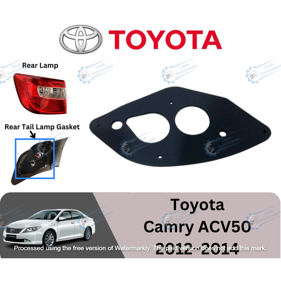 TOYOTA CAMRY (XV50) Rear tail lamp Gasket | Shopee Malaysia