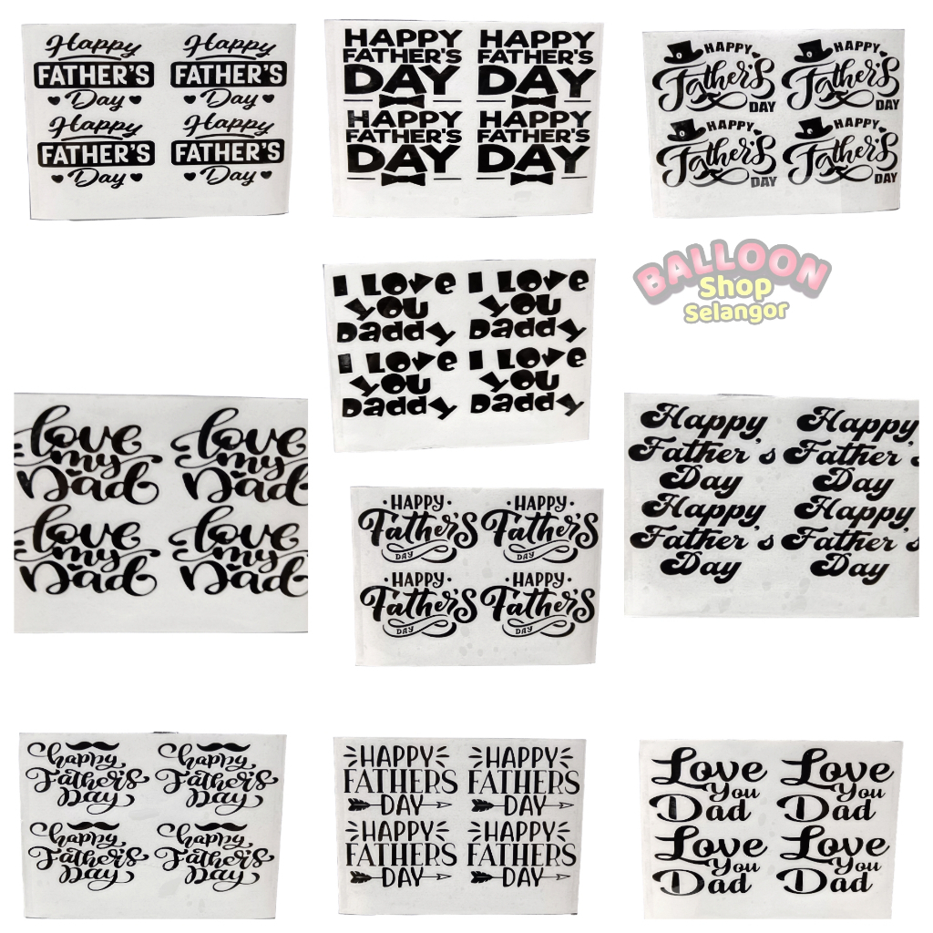 STICKER ( Saiz A5 ) - " Happy Fathers Day " BLACK/WHITE COLOUR Untuk ...