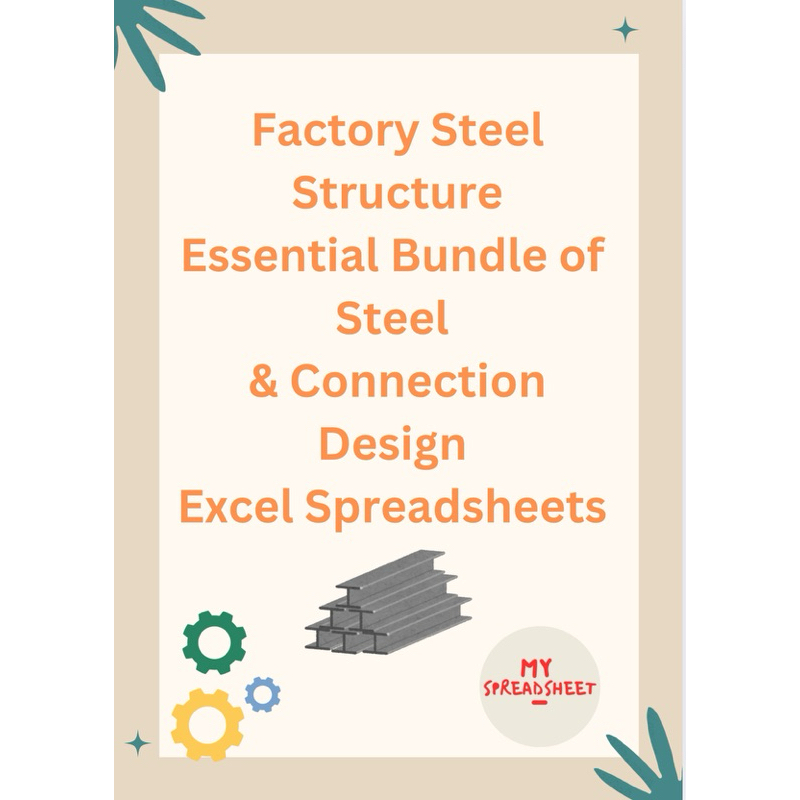 Factory Steel Structure Essential Bundle of Steel&Connection Design ...