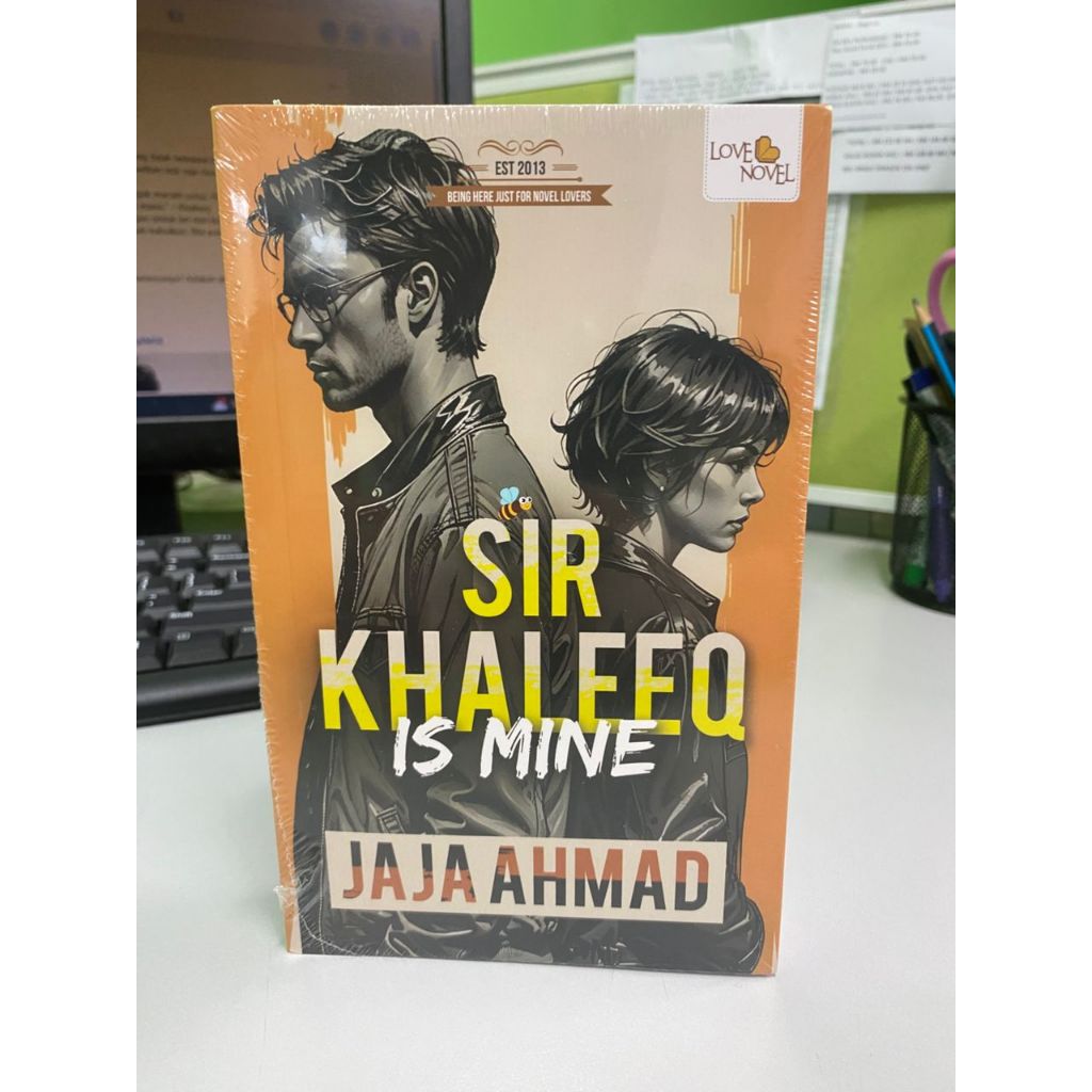 SIR KHALEEQ IS MINE - JAJA AHMAD / NOVEL MELAYU / NOVEL BAHARU / READY STOCK | Shopee Malaysia