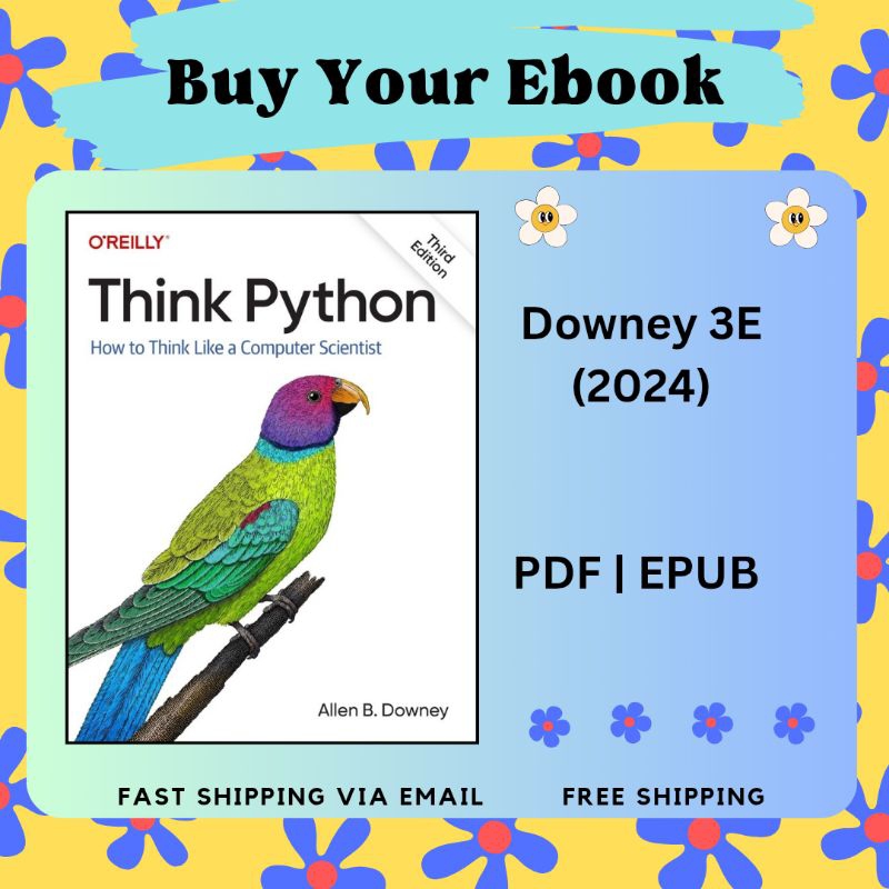 Think Python: How To Think Like A Computer Scientist - 3E (2024) | Shopee Malaysia