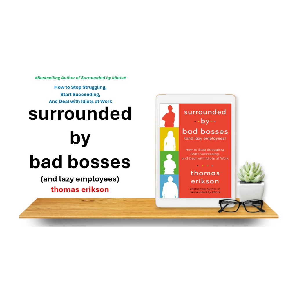 Surrounded by Bad Bosses by Thomas Erikson [Pdf][311 Pages][049 ...