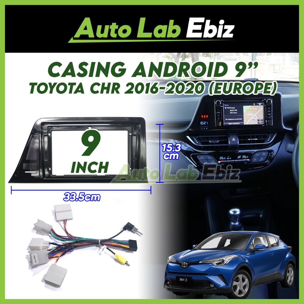 Toyota CHR C-HR 2016-2020 (Europe) Android Player Casing 9" inch with ...