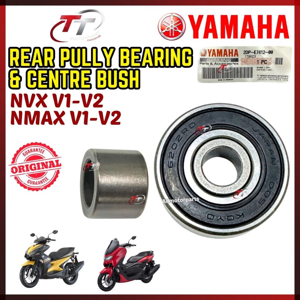 NMAX V1 V2 NVX155 AEROX NVX 155 Rear Pully Bearing 6202 With Bush CVT ...