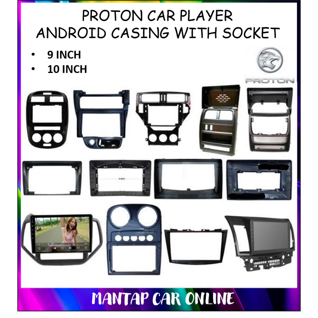 PROTON 9''/10' OEM ANDROID PLAYER CASING WITH SOCKET FOR WIRA WAJA SAGA ...