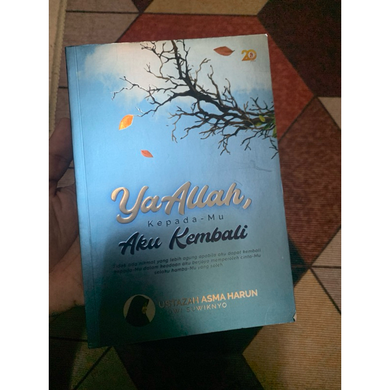 Buku Preloved Used Books Ya Allah, kepadaMu aku kembali Ustazah Asma Harun Dwi Suwiknyo | Shopee ...