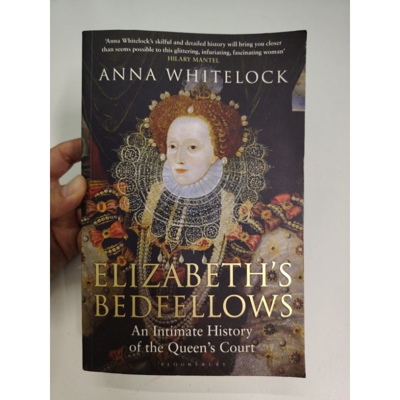 [BB] [Used] Elizabeth's Bedfellows by Anna Whitelock (Nonfiction ...