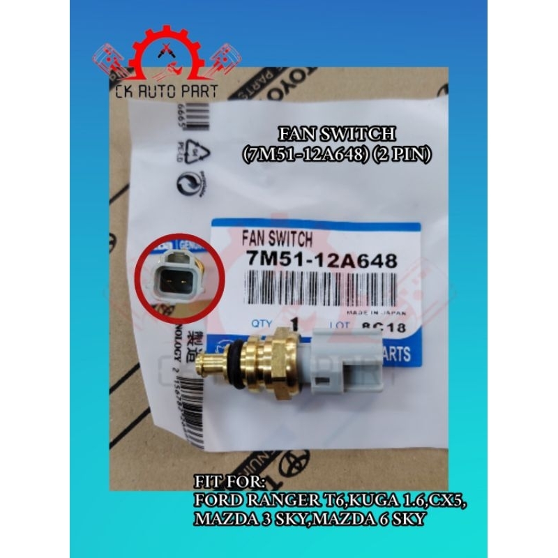 FORD RANGER T6 KUGA 1.6 MAZDA CX5 MAZDA 3 MAZDA 6 SKYACTIVE FAN SWITCH ...