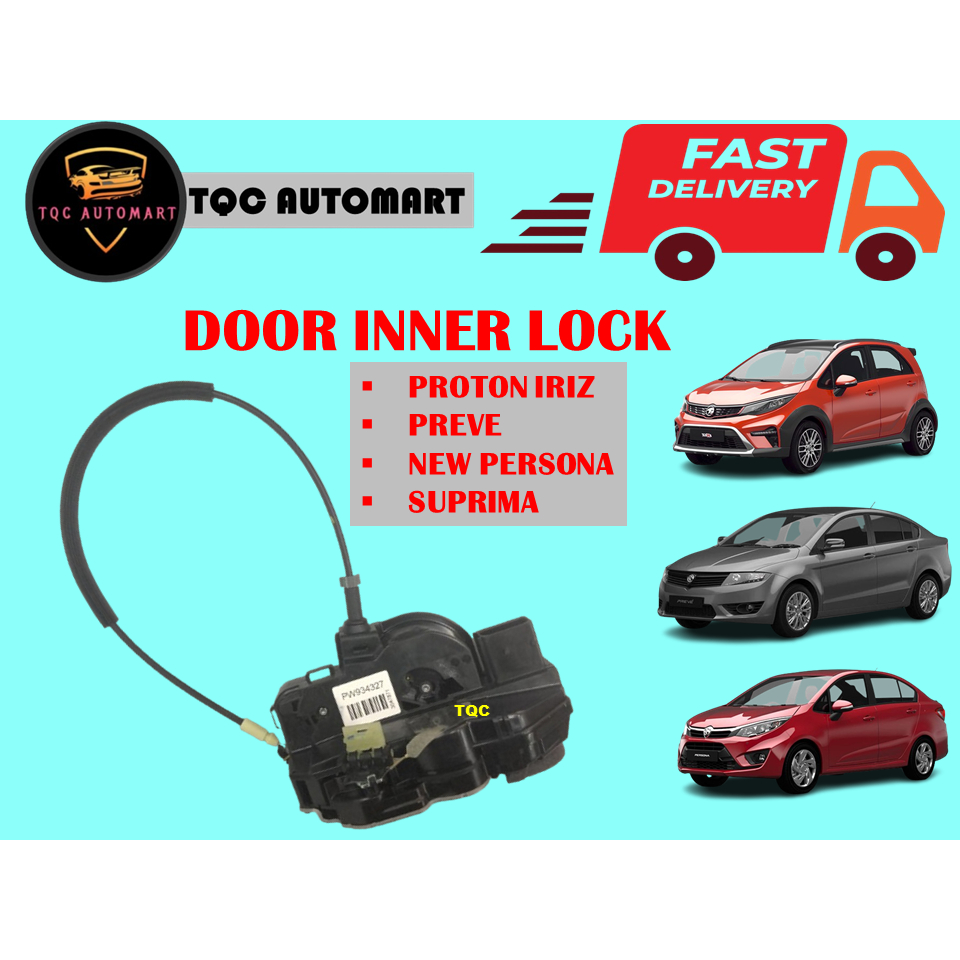 ORI PROTON PREVE/ SUPRIMA /IRIZ /NEW PERSONA ACTUATOR DOOR INNER LOCK ...