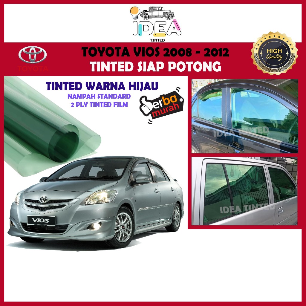 Toyota Vios _2008-2012_TINTED CROMAX GREEN/HIJAU Tinted/Tinted Kereta ...
