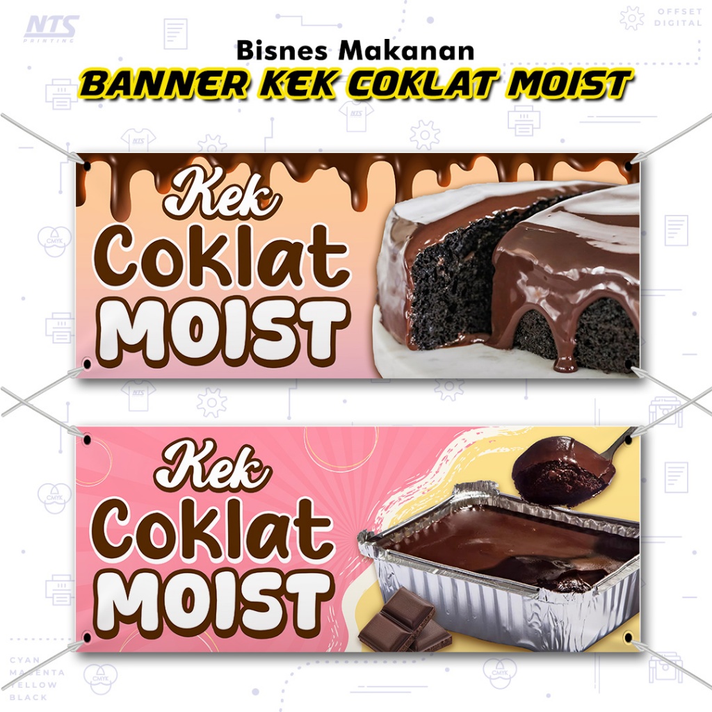 READY DESIGN BANNER CHOCOLATE MOIST CAKE - PENIAGA KEDAI / GERAI ...