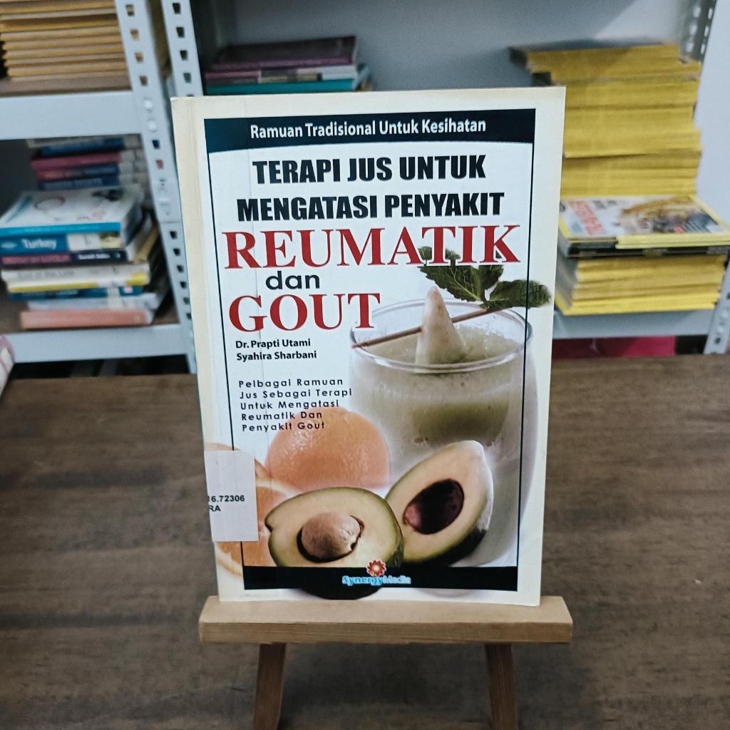 Buku - Terapi jus untuk mengatasi penyakit reumatik dan gout - Dr ...